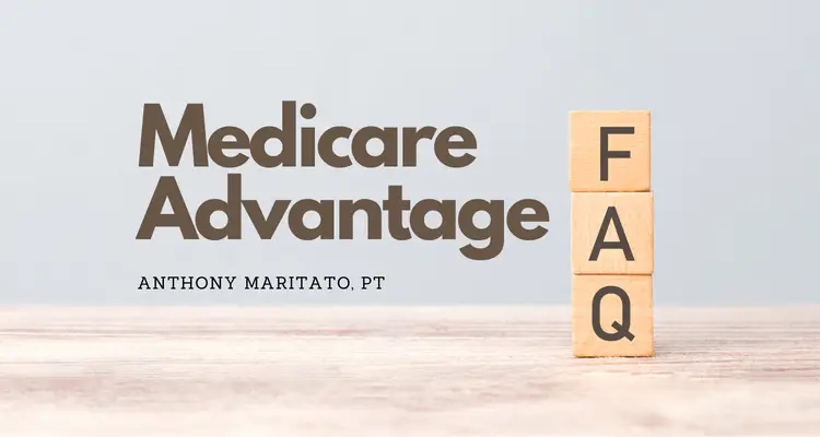 10 FAQ About Medicare Advantage Insurance